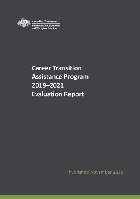 Career Transition Assistance Program 2019–2021 Evaluation Report - Department of Employment and ...